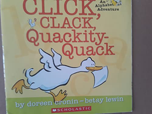 Pre-Owned Click, Clack, Quackity-Quack (An Alphabetical Adventure ...