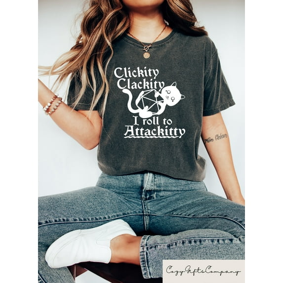 Clickity Clackity Shirt, Game Dice Attackitty Tshirt, Fantasy Tabletop ...