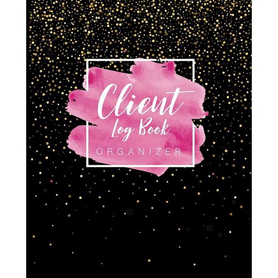Client Log Book Organizer: Best Client Record Profile And Appointment ...