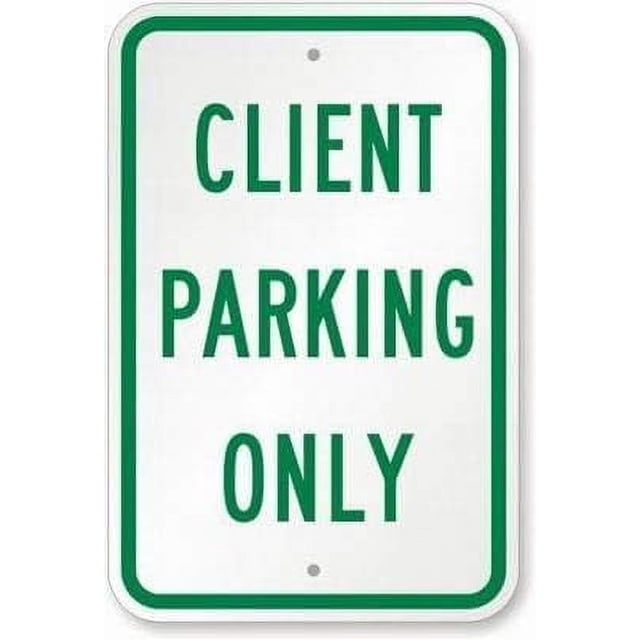 Client Parking Only Sign Safety Sign 8x12 Tin Metal Signs Road Street ...