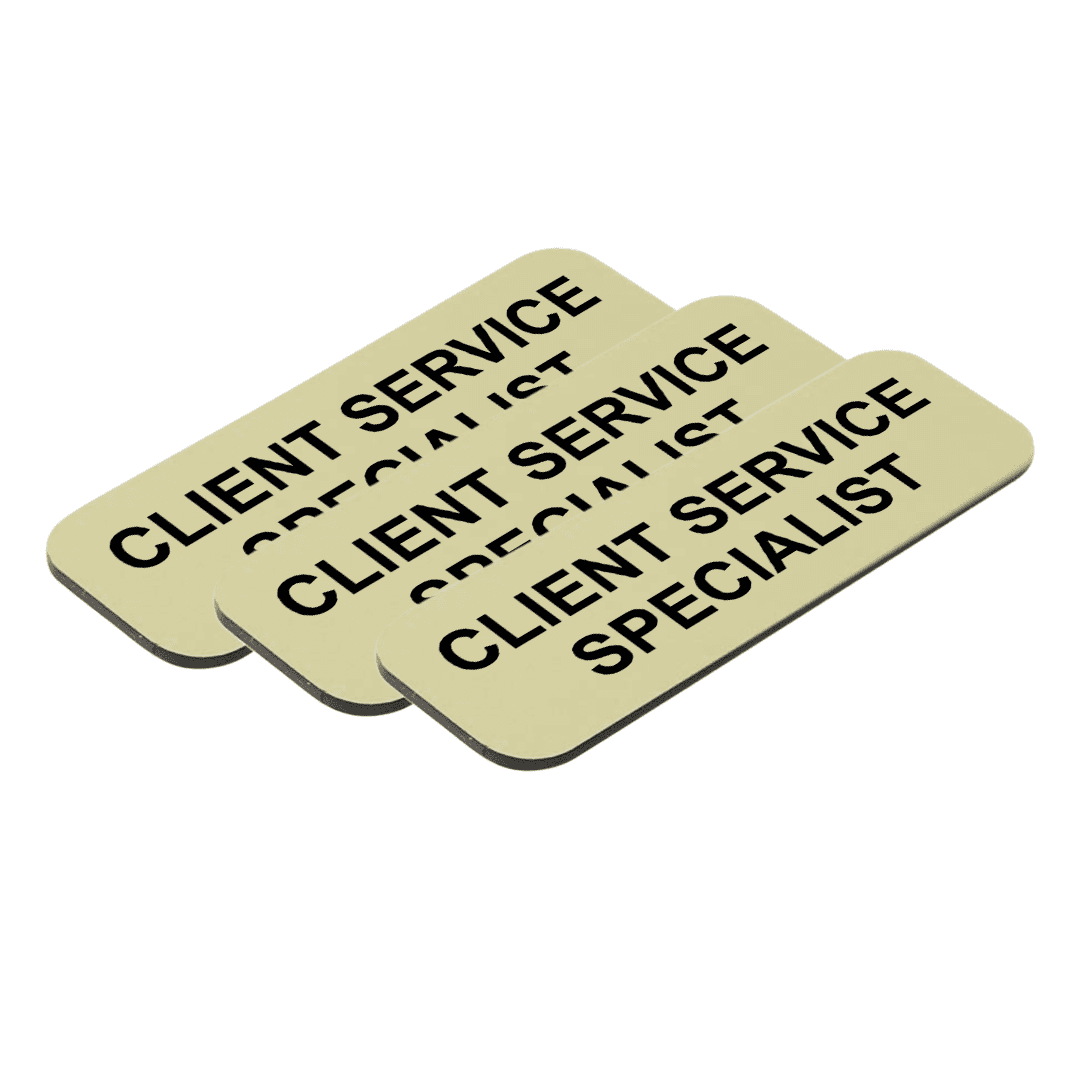 Client Service Specialist 1 x 3" Name Tag/Badge, Brushed Gold, (3 Pack ...