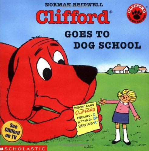 Pre-Owned Clifford Goes to Dog School (Clifford the Big Red Dog ...