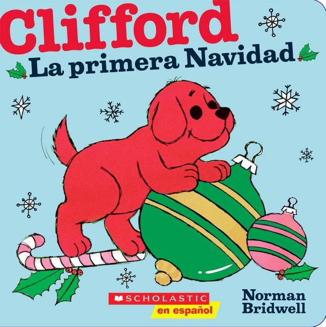 Clifford: La primera Navidad (Clifford's First Christmas) (Board book ...