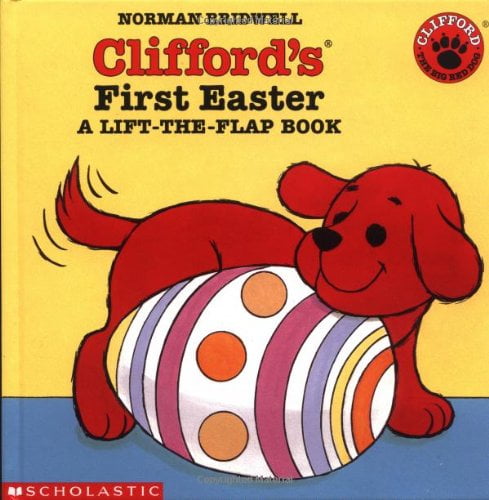Pre-Owned Cliffords First Easter: A Lift the Flap Book (Hardcover ...