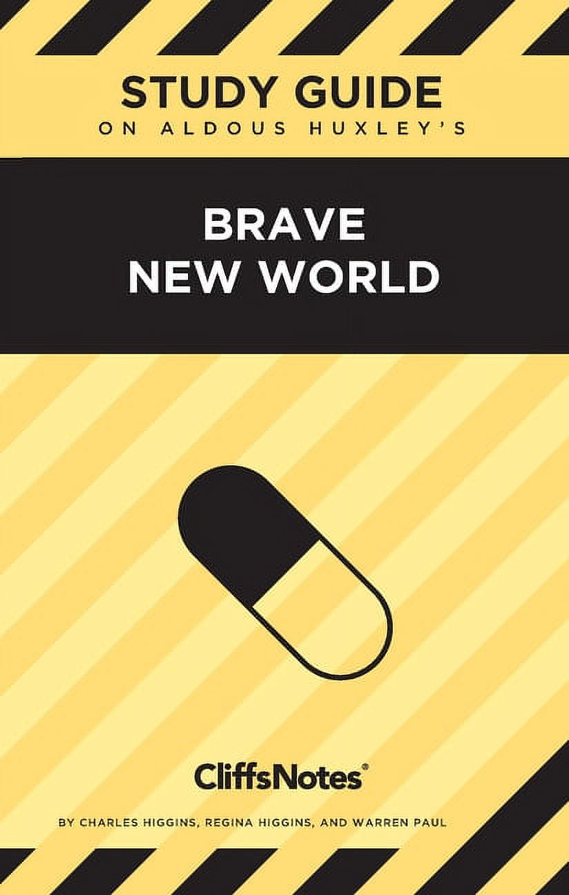 Literature Notes CliffsNotes on Huxley's Brave New World: Literature ...