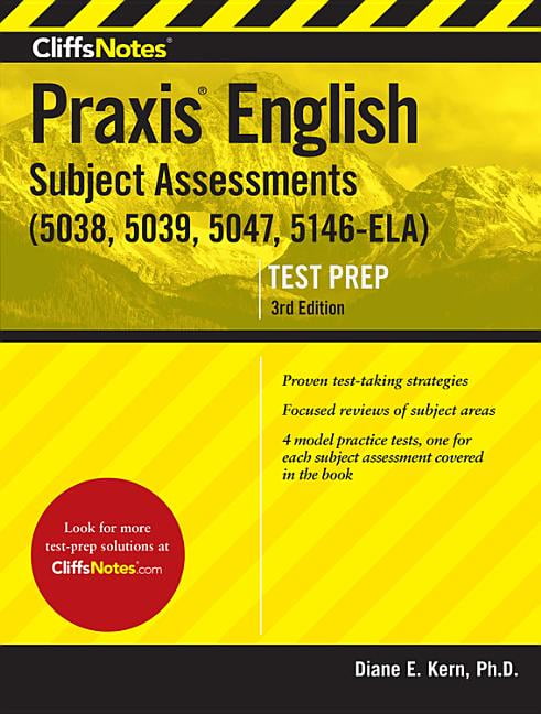 Cliffsnotes Praxis English Subject Assessments : (5038, 5039, 5047 ...