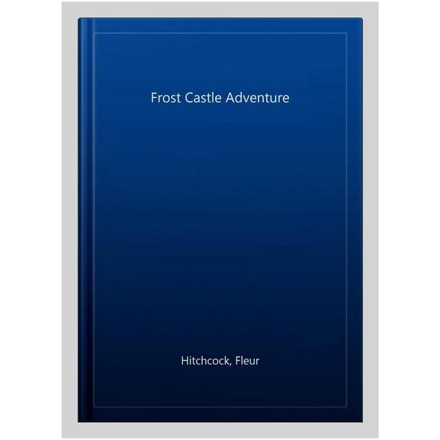 Pre-Owned Clifftoppers: The Frost Castle Adventure - Walmart.com