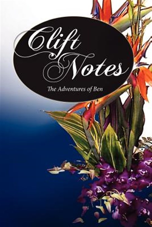 Clift Notes, the Adventures of Ben - Walmart.com