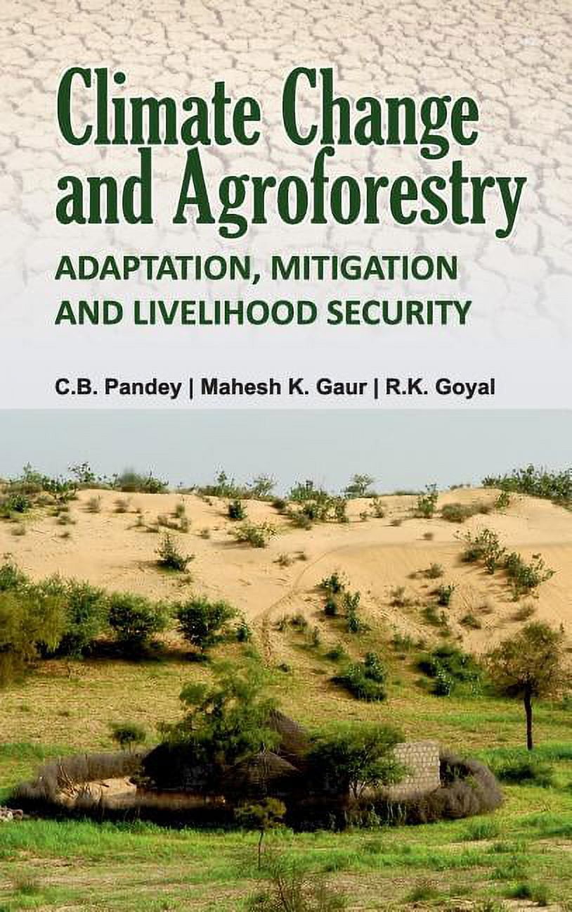 Climate Change and Agroforestry: Adaptation, Mitigation and Livelihood ...