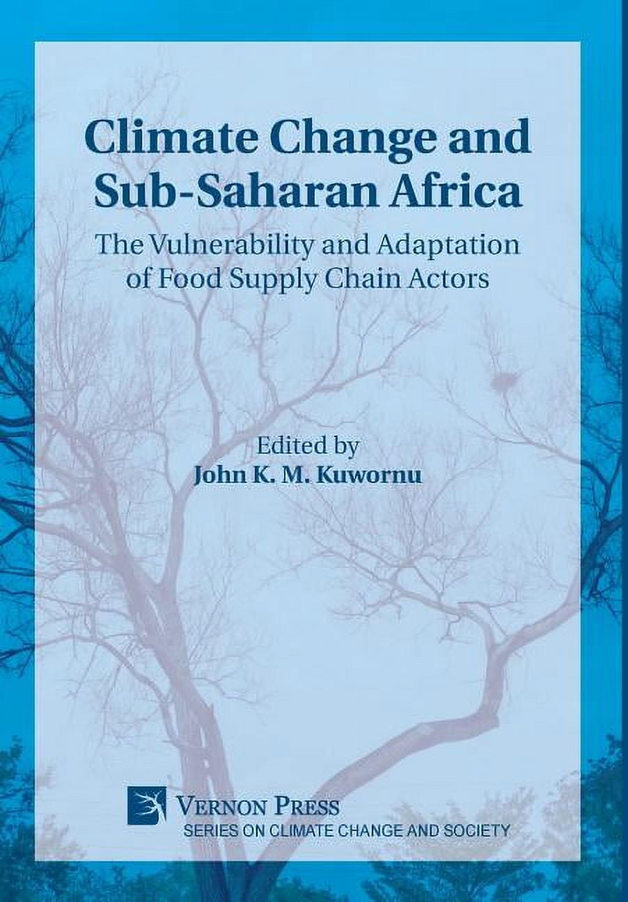 Climate Change and Society: Climate Change and Sub-Saharan Africa: The ...