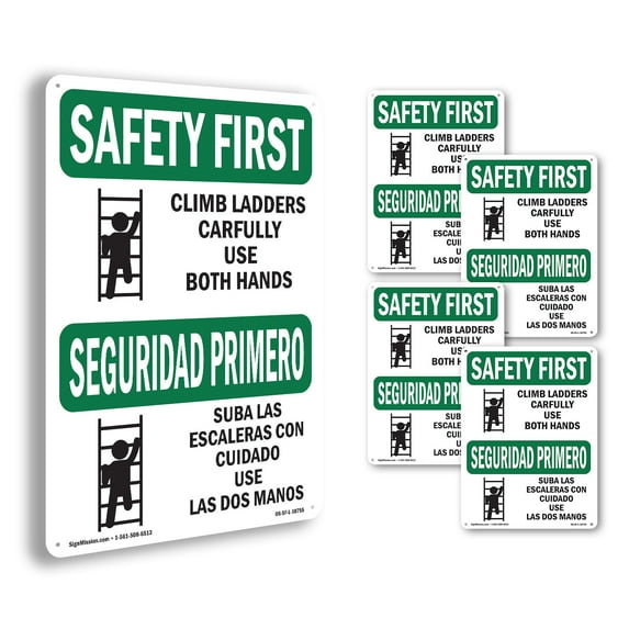 Climb Ladders Carefully Bilingual OSHA SAFETY FIRST Aluminum Sign 18 ...