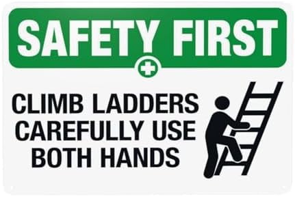 Climb Ladders Carefully Both Hands Warning,Slogan Security Metal Signs ...