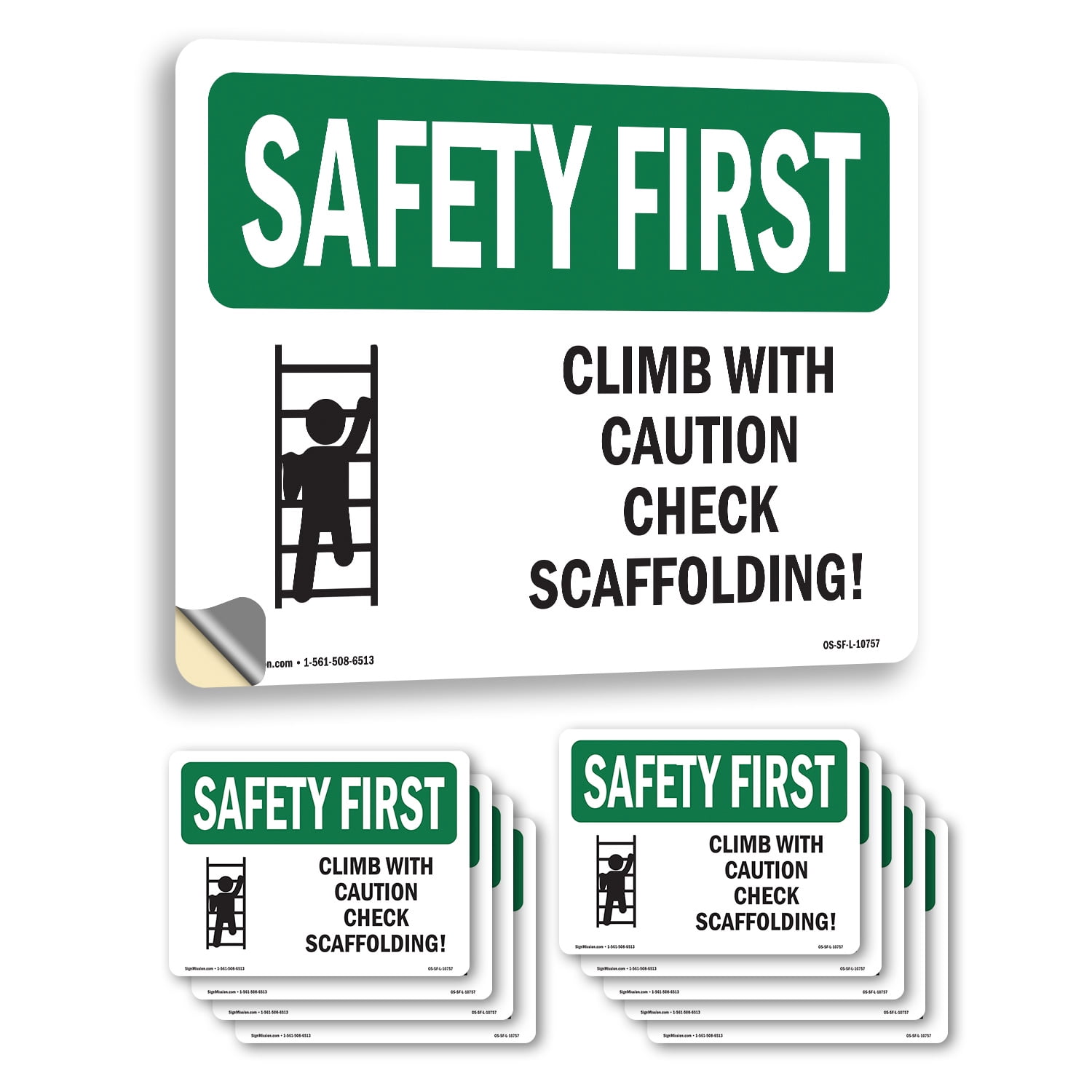 Climb With Caution Check Scaffolding! OSHA SAFETY FIRST Vinyl Decal ...