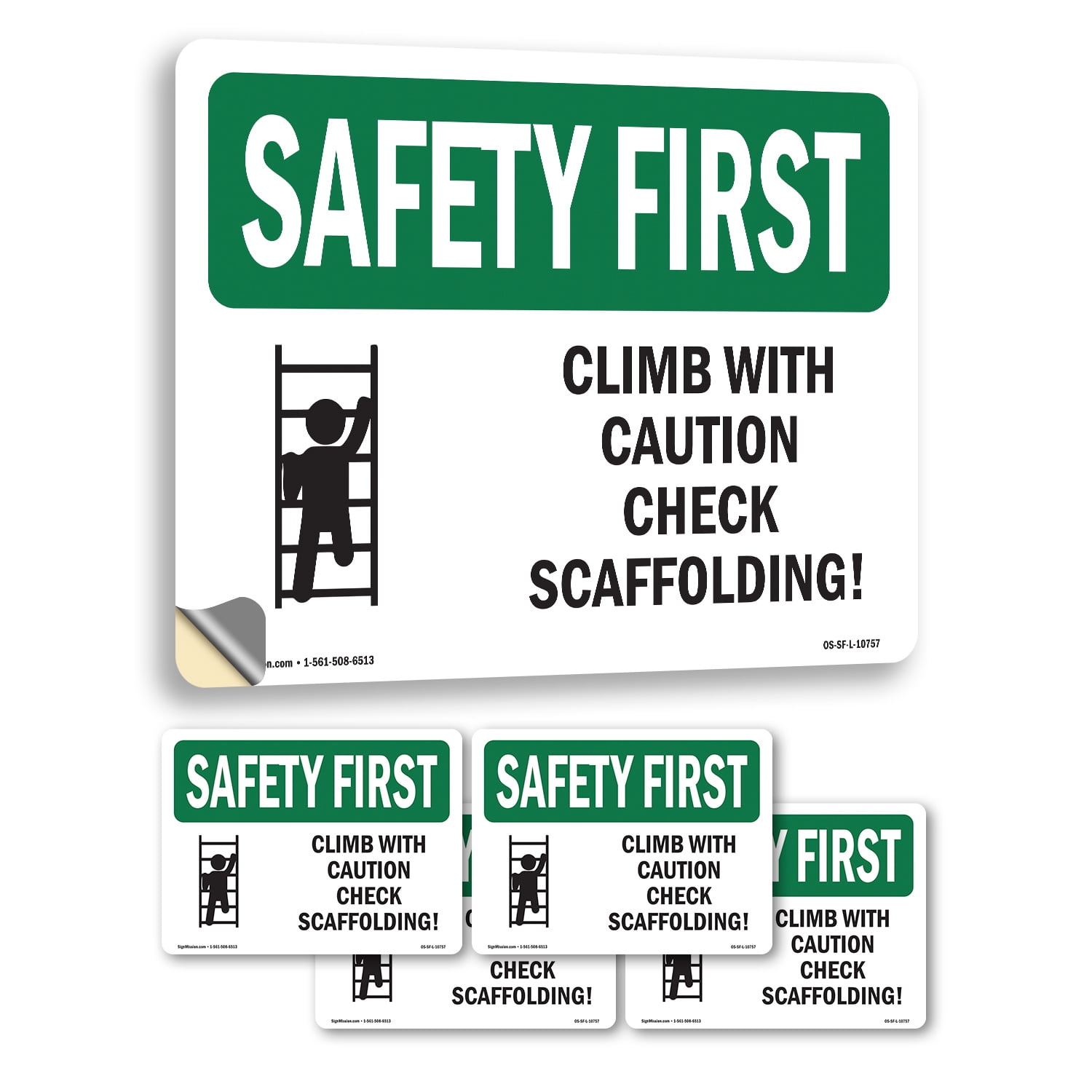 Climb With Caution Check Scaffolding! OSHA SAFETY FIRST Vinyl Decal ...
