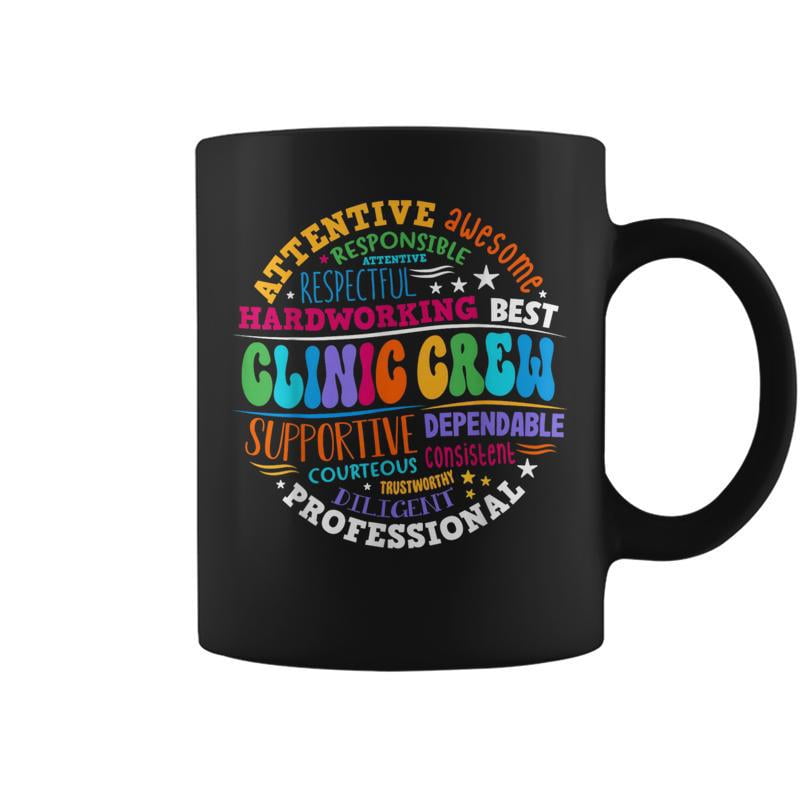 Clinic Crew Nurse Appreciation Essential Worker School Nurse Coffee ...