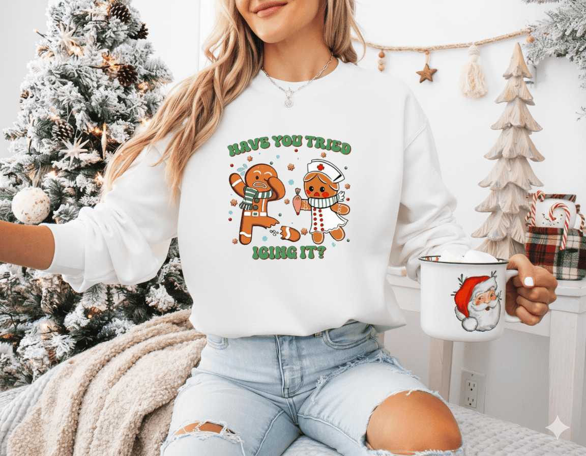 Clinic Joke Have You Tried Icing It Funny Healthcare Humor Sweatshirt ...