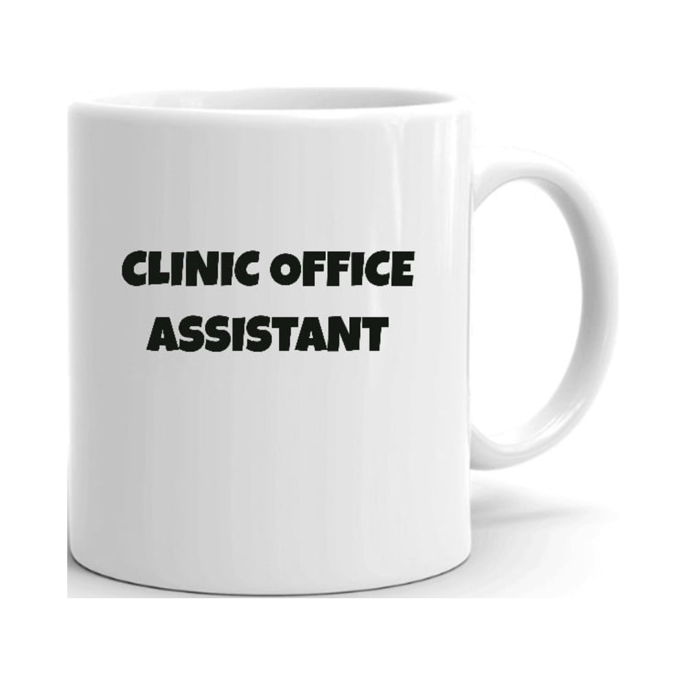 Clinic Office Assistant Fun Style Ceramic Dishwasher And Microwave Safe ...