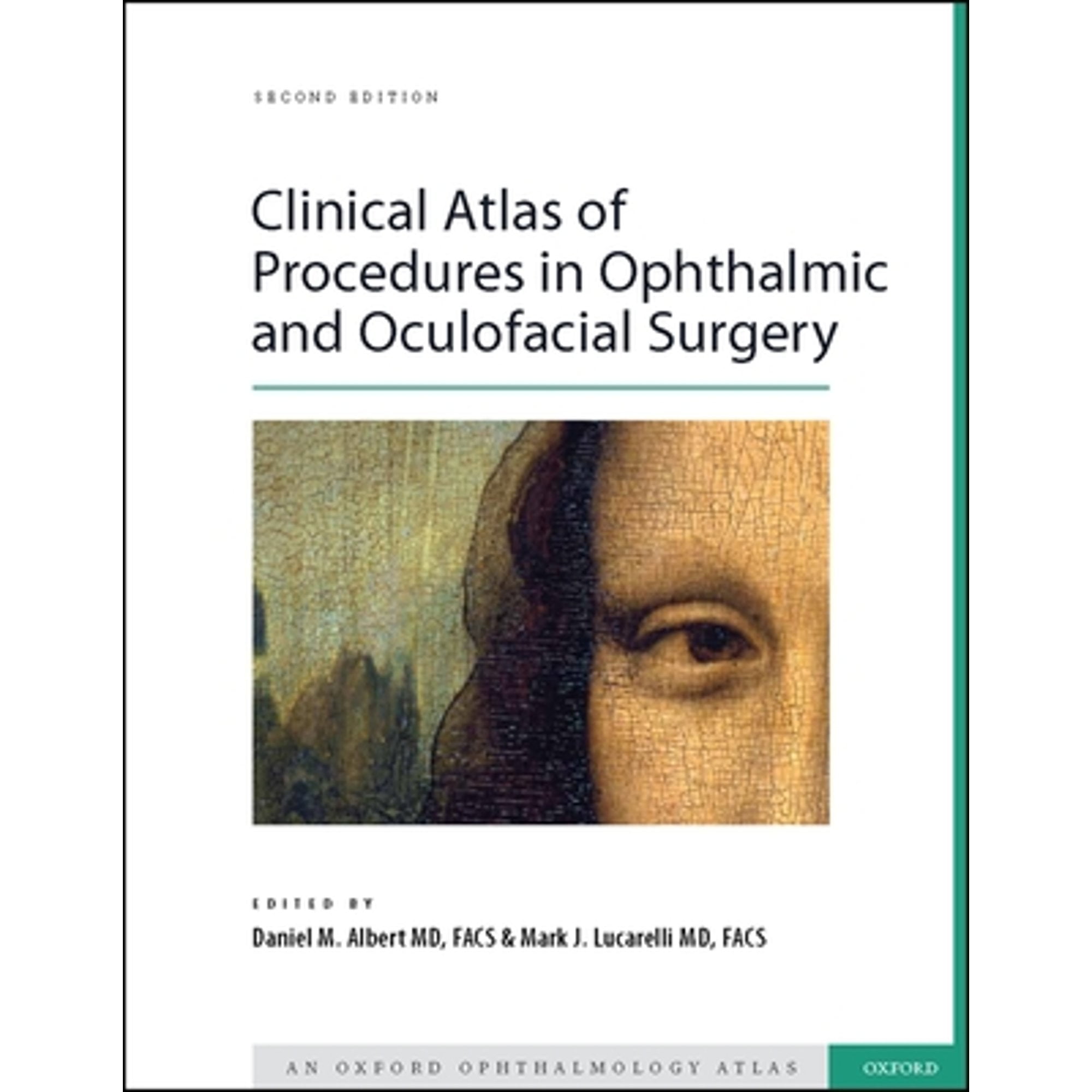 Pre-Owned Clinical Atlas of Procedures in Ophthalmic and Oculofacial Surgery (Hardcover ...
