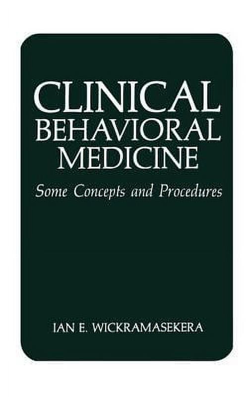 Pre-Owned Clinical Behavioral Medicine: Some Concepts and Procedures ...