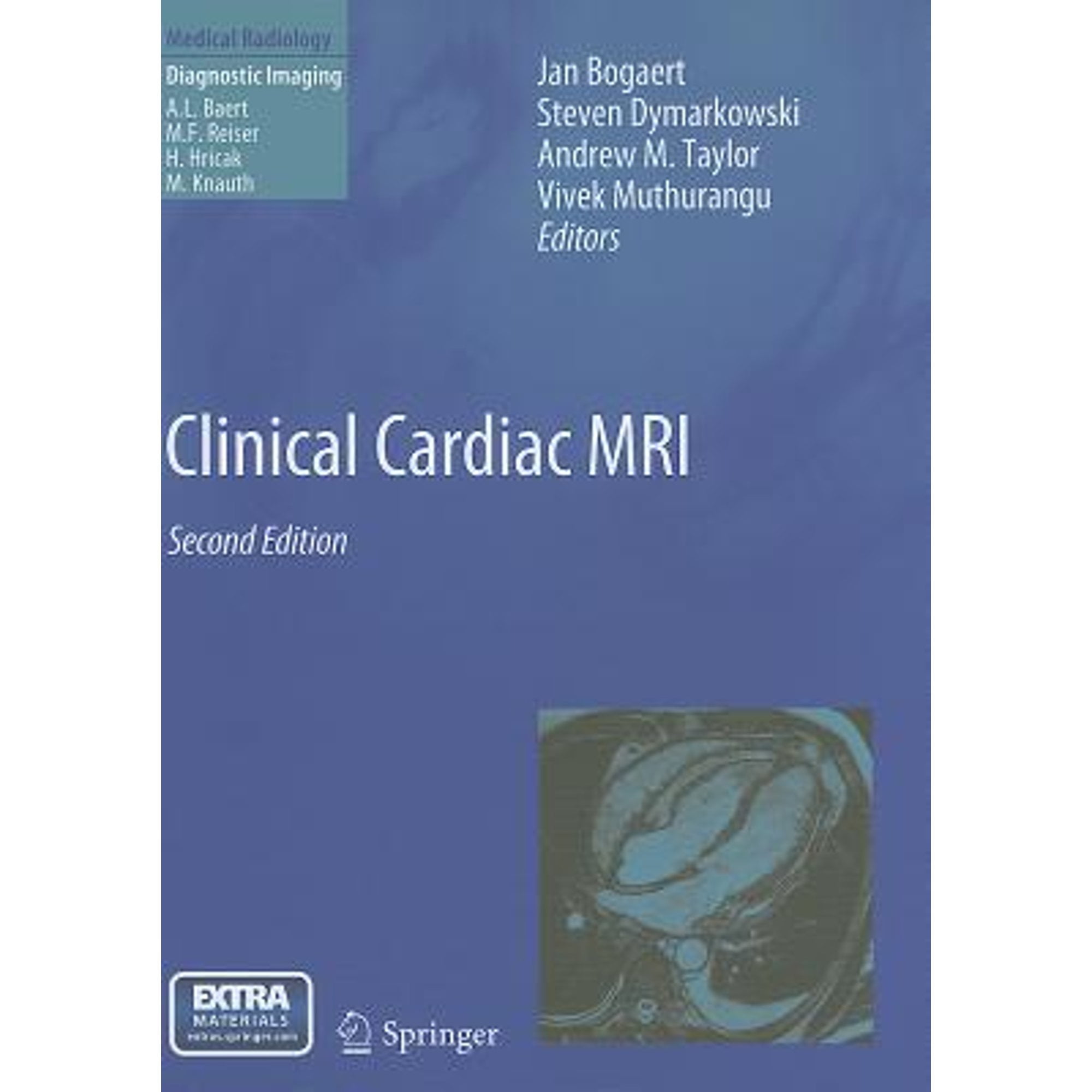 Pre-Owned Clinical Cardiac MRI (Hardcover 9783642230349) by Jan Bogaert ...