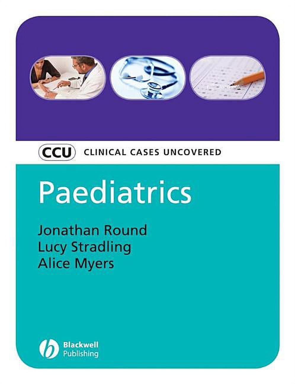 Clinical Cases: Paediatrics: Clinical Cases Uncovered (Paperback ...