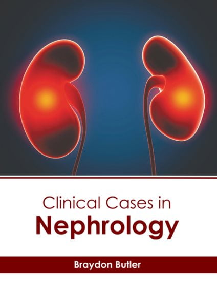 Clinical Cases in Nephrology (Hardcover) - Walmart Business Supplies