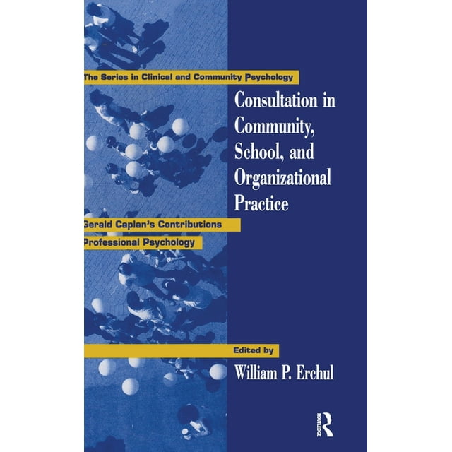 Clinical And Community Psychology Consultation In Community School