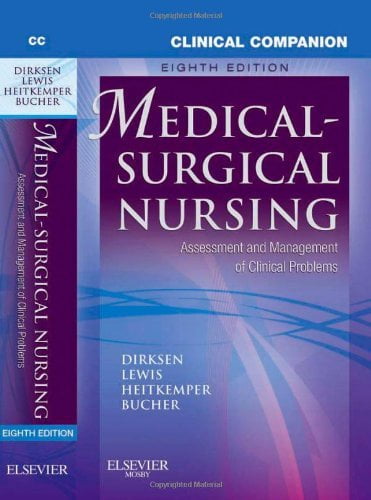 Clinical Companion to Medical-Surgical Nursing: Assessment and ...