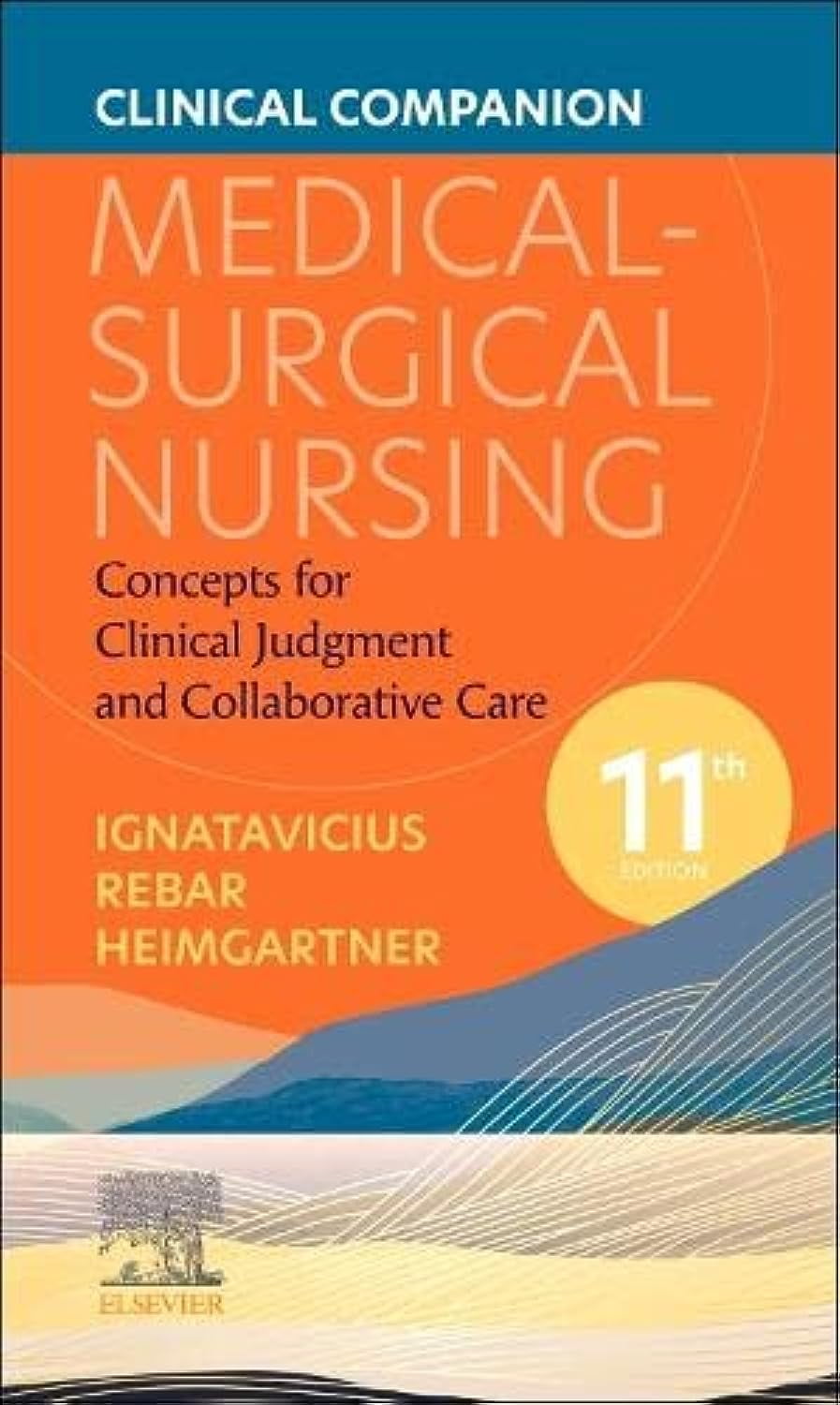 Pre-Owned Clinical Companion for Medical-Surgical Nursing: Concepts for ...