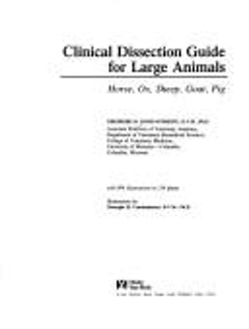 Pre-Owned Clinical Dissection Guide for Large Animals : Horse, Ox ...