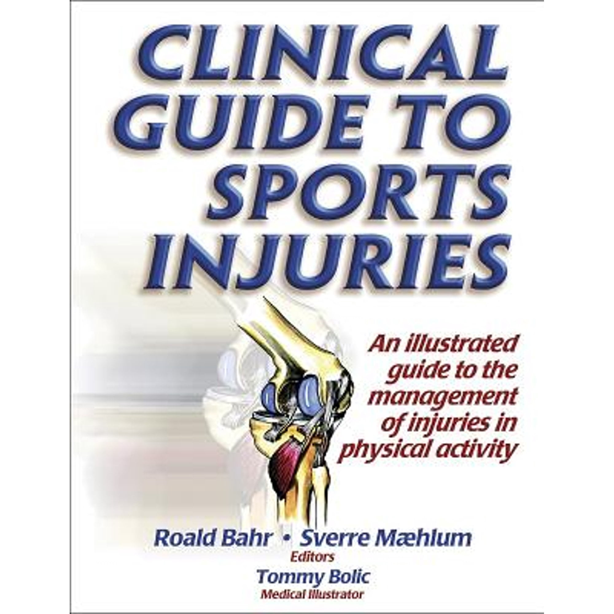 Pre-Owned Clinical Guide to Sports Injuries [With CDROM] (Hardcover ...