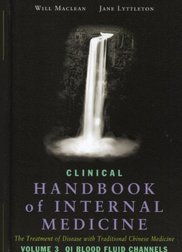 Pre-Owned Qi Blood Fluid Channels (v. 3) (Clinical Handbook of Internal ...