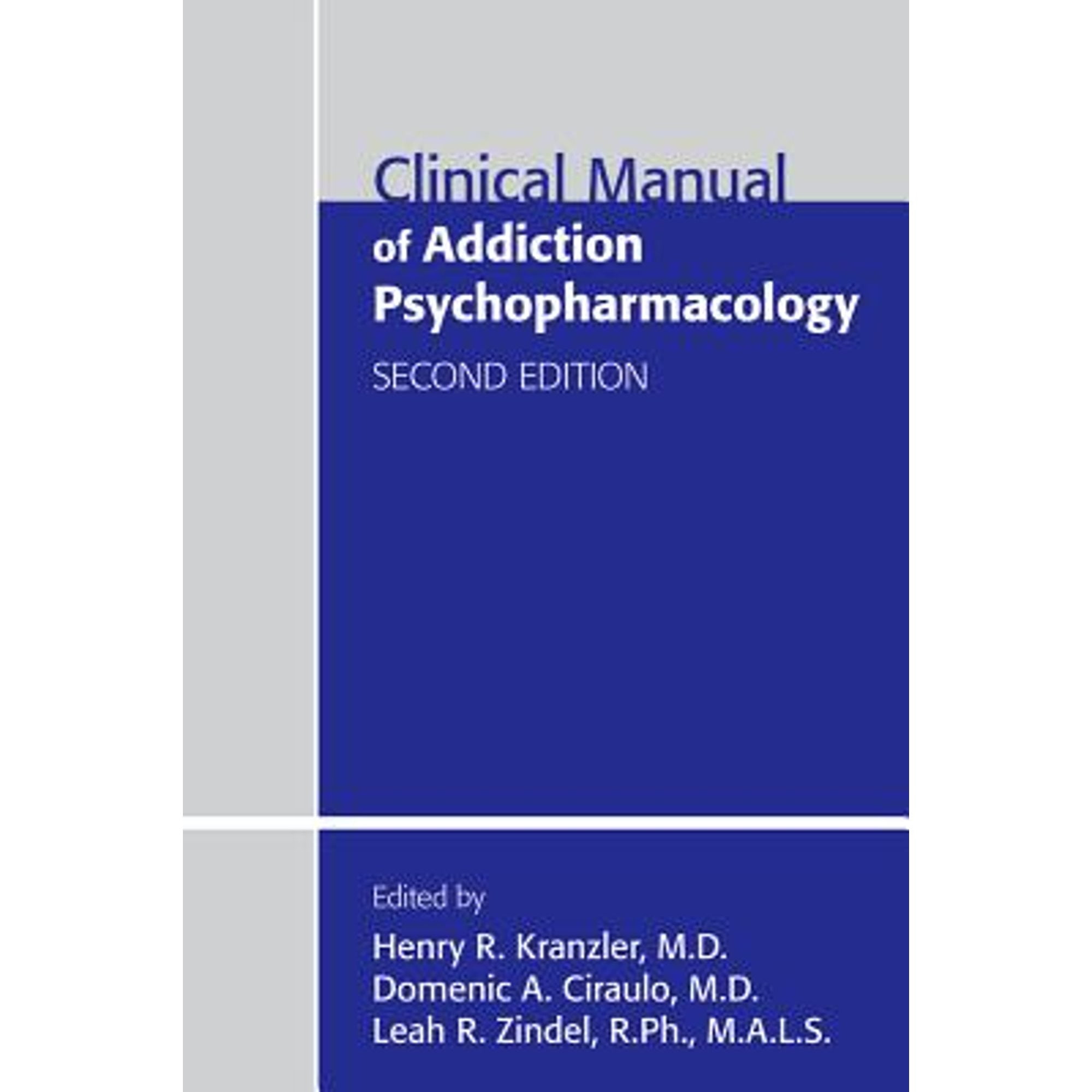 Pre-Owned Clinical Manual of Addiction Psychopharmacology (Paperback ...
