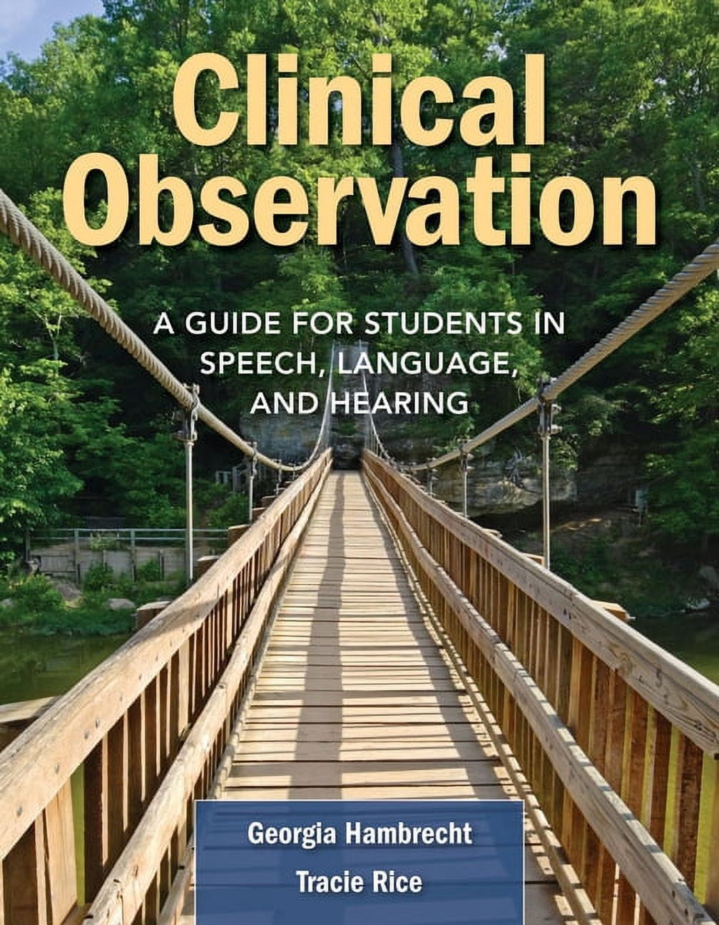 Clinical Observation: A Guide for Students in Speech, Language, and ...