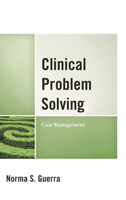 Clinical Problem Solving: Case Management, (Hardcover) - Walmart ...