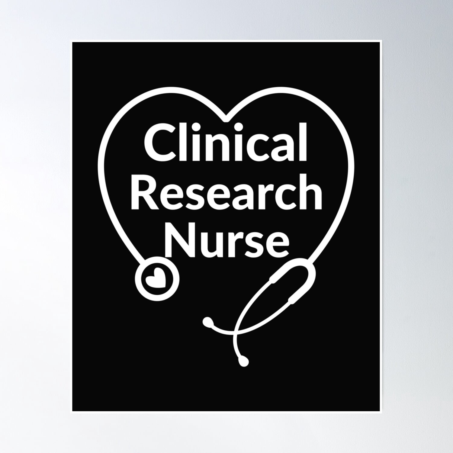 Clinical Research Nurse Heart Stethoscope Poster Wall Art, Modern Wall ...