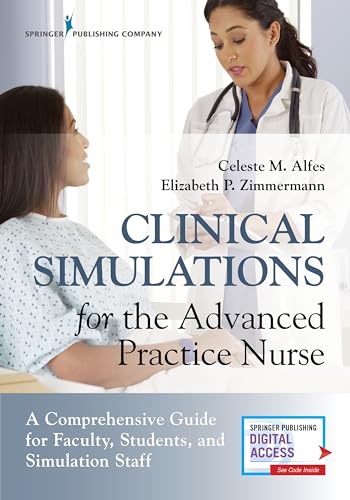 Pre-Owned Clinical Simulations for the Advanced Practice Nurse: A ...
