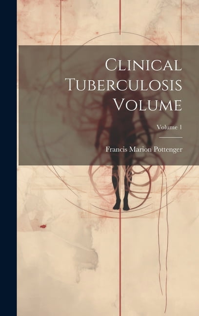 Clinical Tuberculosis Volume; Volume 1 (Hardcover) - Walmart.com