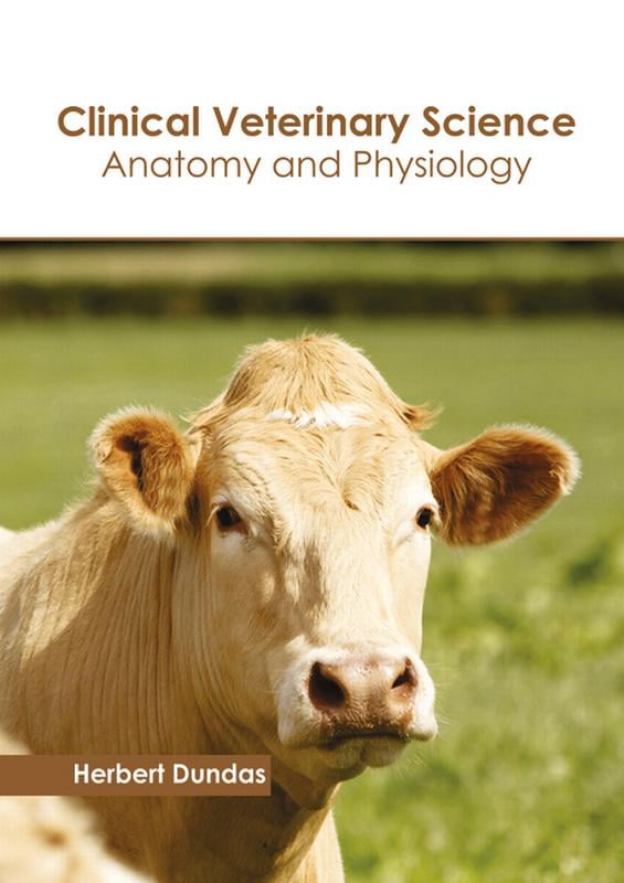 Clinical Veterinary Science: Anatomy and Physiology (Hardcover ...