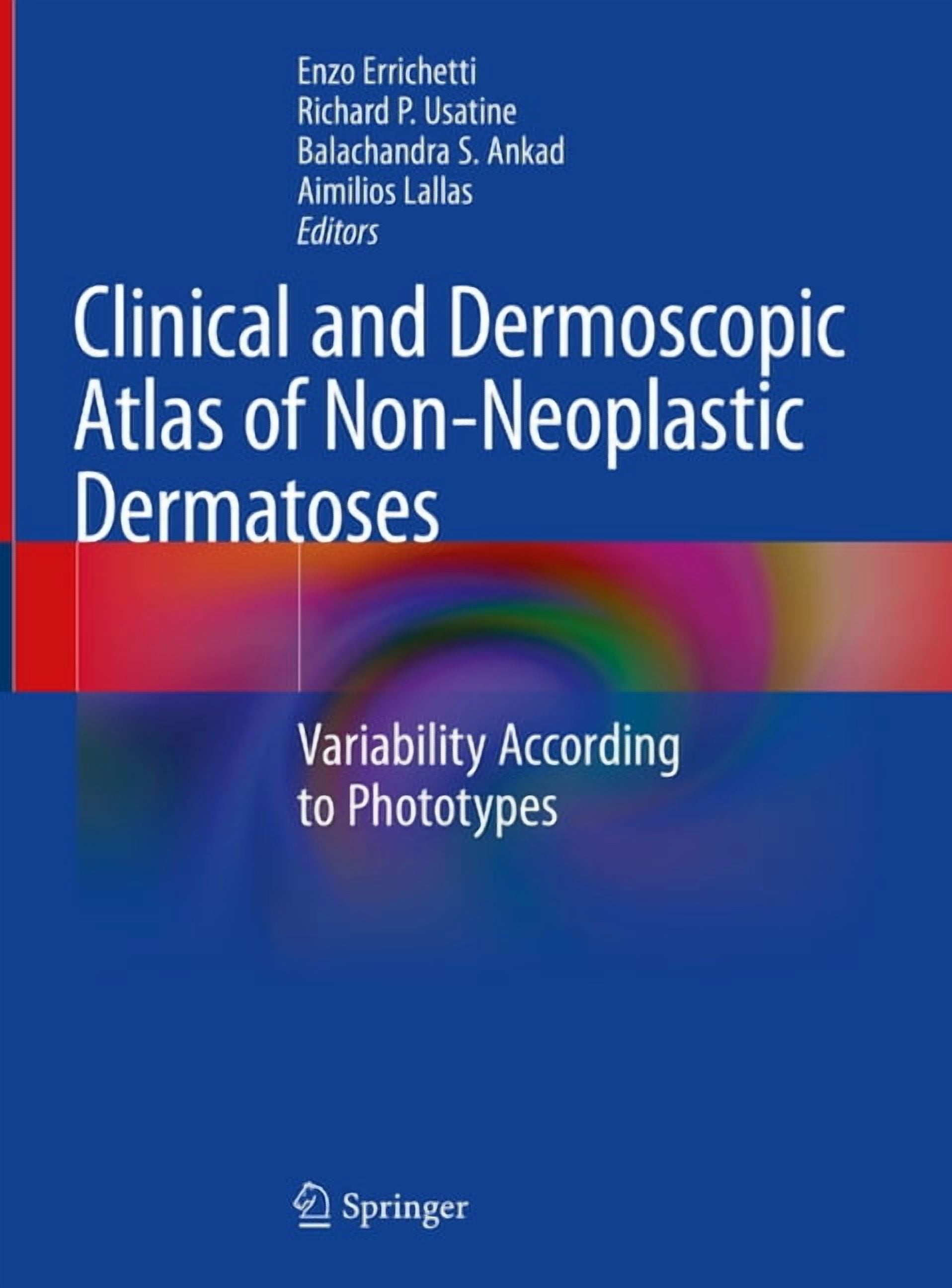 Clinical and Dermoscopic Atlas of Non-Neoplastic Dermatoses ...
