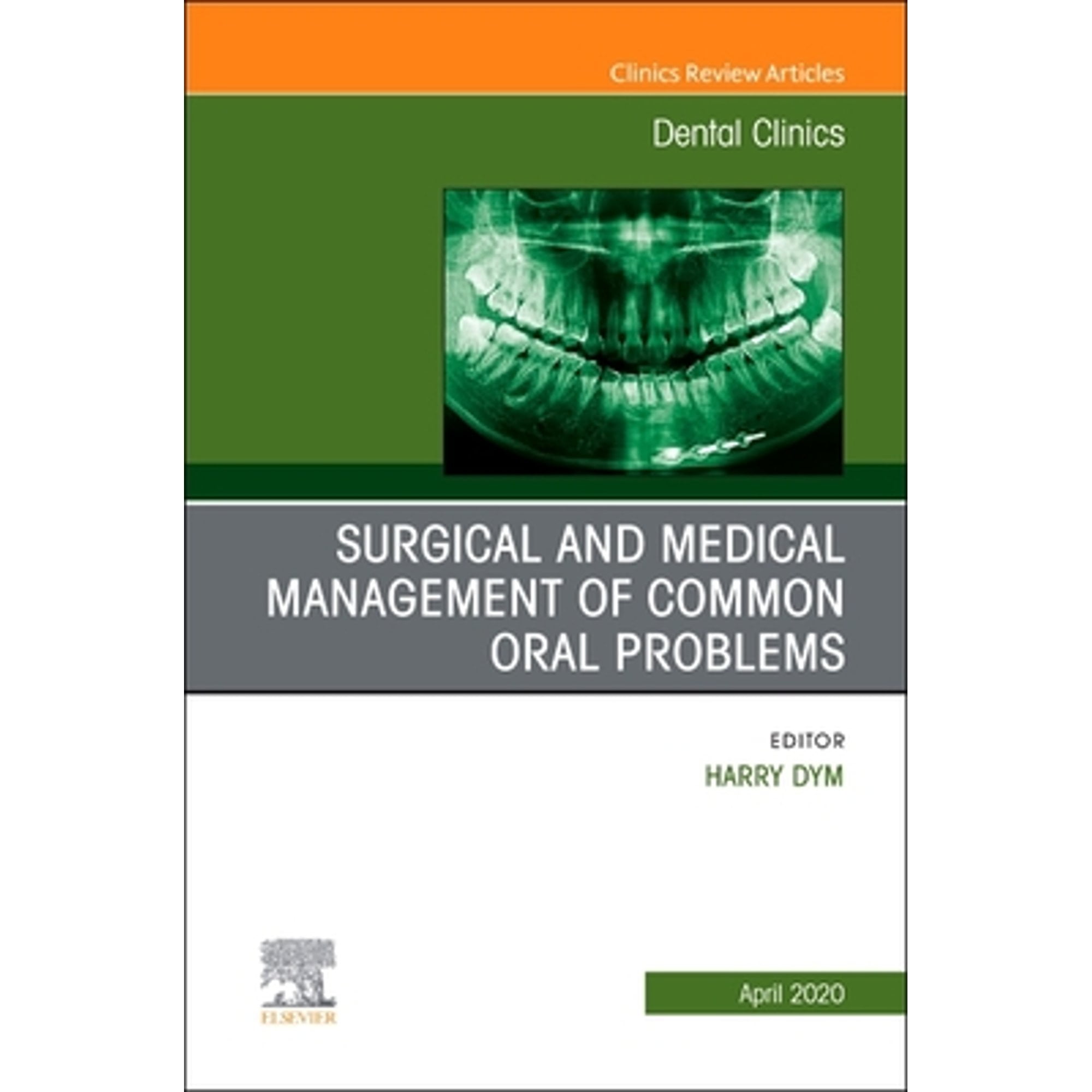 Pre-Owned Clinics: Dentistry Surgical and Medical Management of Common ...