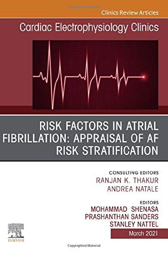 Pre-Owned Risk Factors in Atrial Fibrillation: Appraisal of AF Risk ...