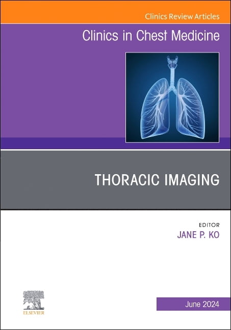 Clinics: Internal Medicine Thoracic Imaging, an Issue of Clinics in ...
