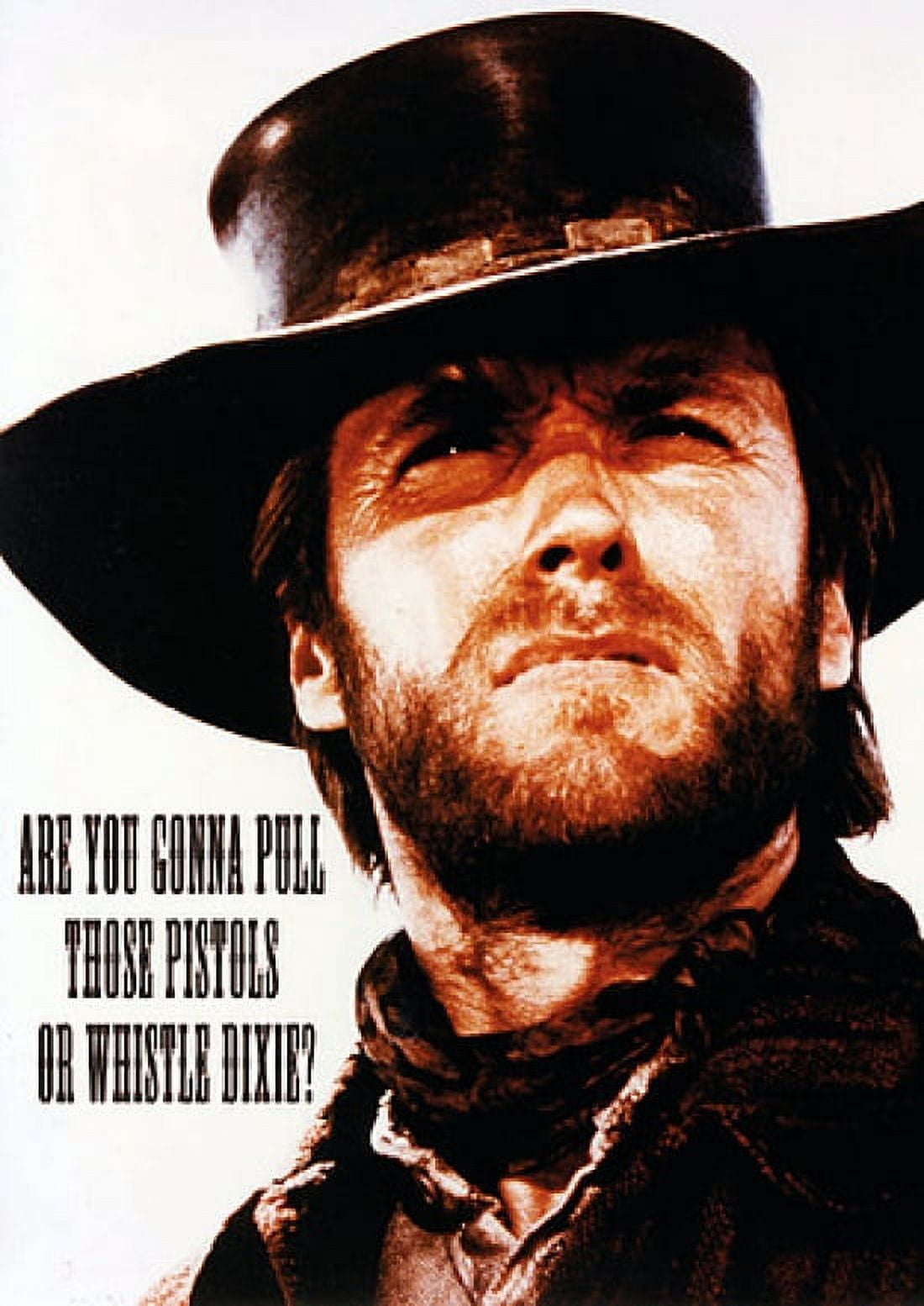 Clint Eastwood Dixie Whistle Dixie Poster (24 x 36) - Walmart.com