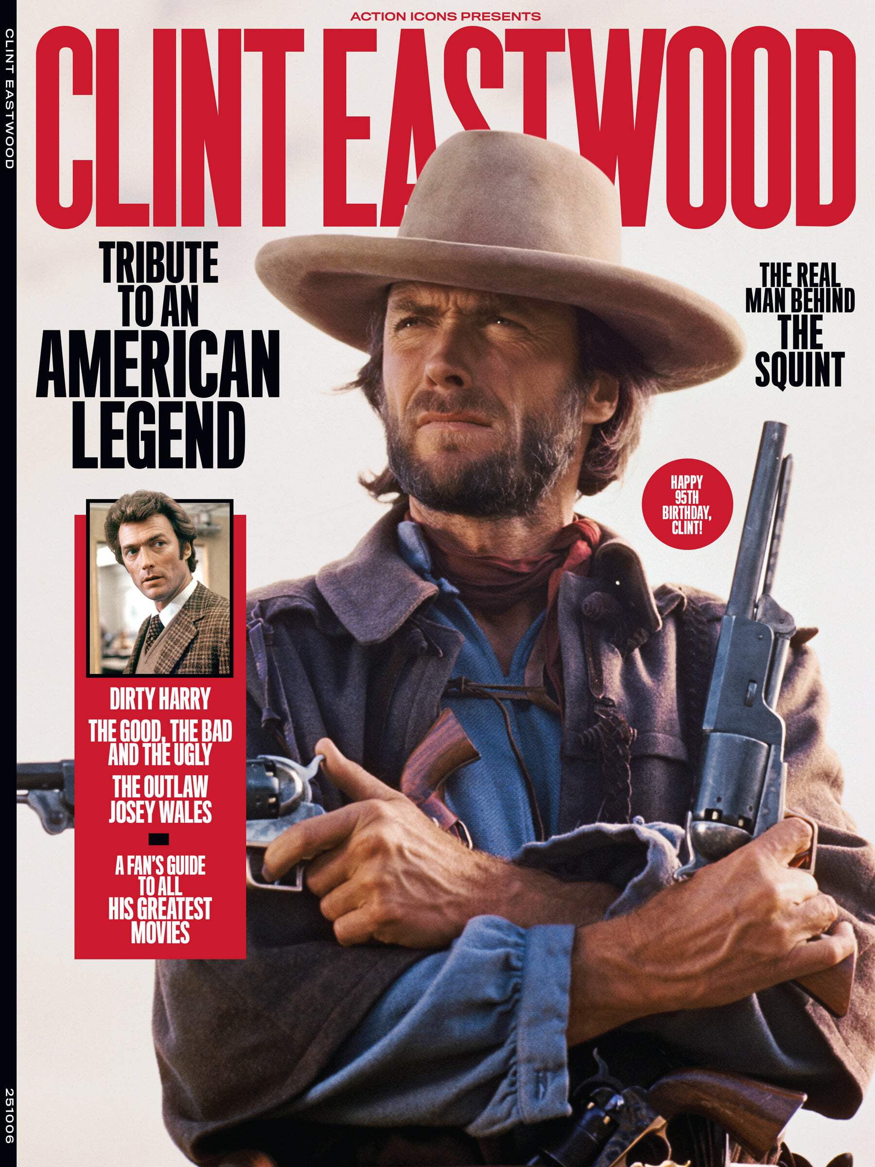 Clint Eastwood - Tribute To An American Legend, The Dynamic Journey Of ...