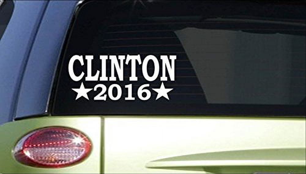 Clinton 2016 *I166* 8 inch long Sticker decal democrat election ...