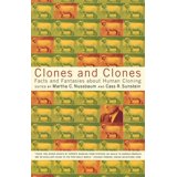 Clones and Clones: Facts and Fantasies about Human Cloning, (Paperback ...