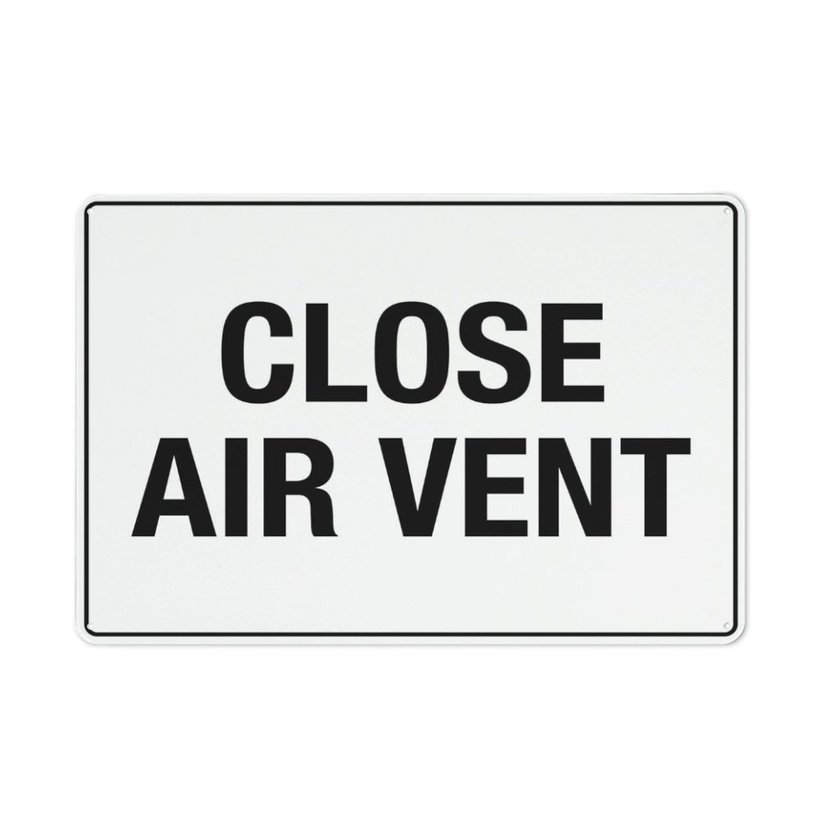 Close Air Vent Sign Outdoor, Uv Printed Rust Free Aluminum 12 X 8 In ...