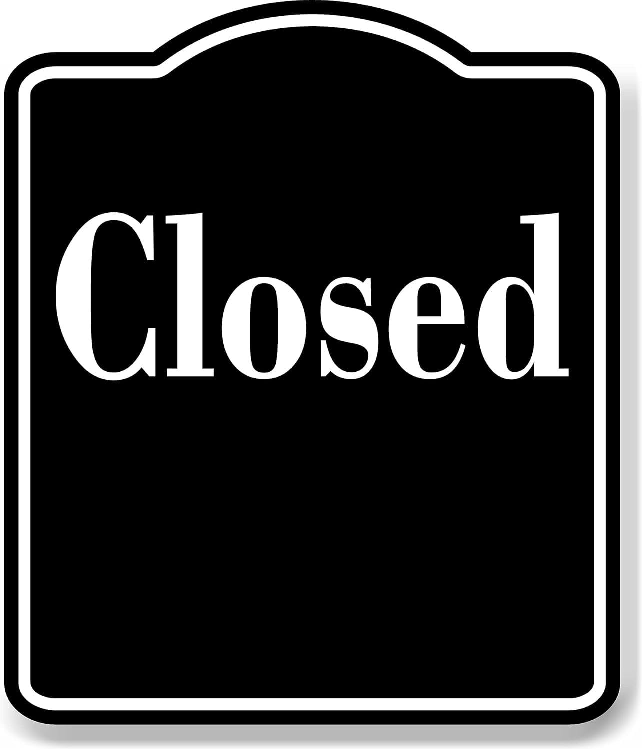Closed Elegant BLACK Aluminum Composite Sign, 8.5"x10" - Walmart.com