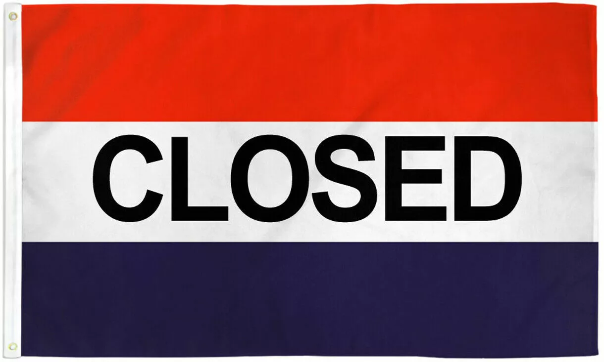 Closed Flag 3x5ft Closed Banner Sign Bandera Cerrado We Are Closed Flag ...